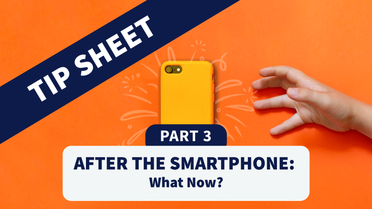 When Should I Give My Child a Smartphone? - Children and Screens